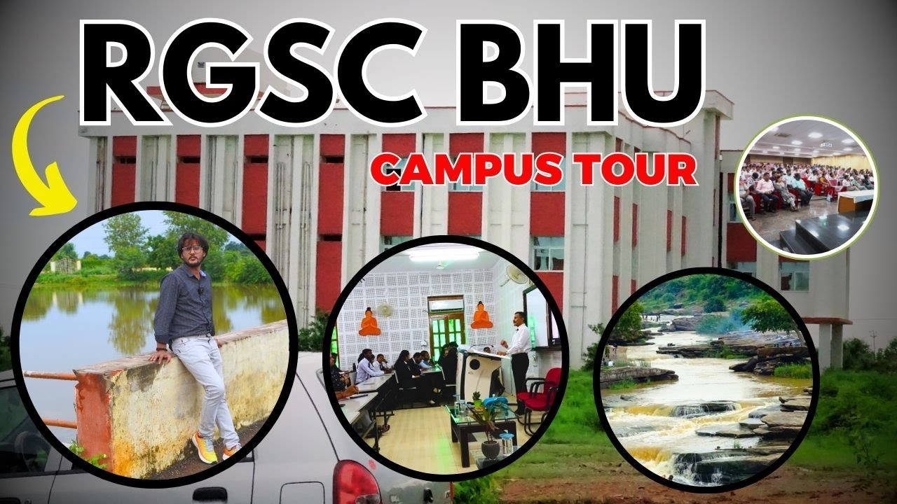 RGSC BHU Campus Tour New Video By @neerdarshan #vlog - YouTube