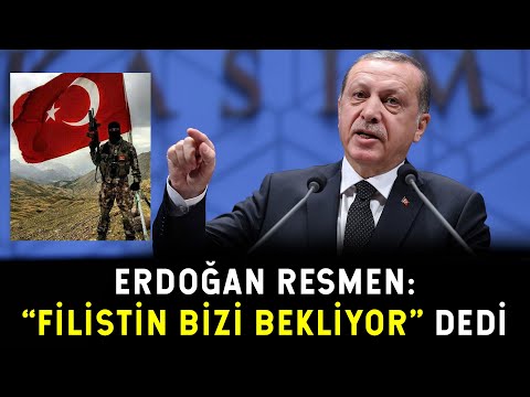 Erdoğan FİLİSTİN BİZİ BEKLİYOR dedi! Gidiyor Muyuz?