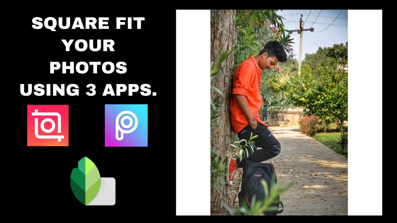 Problem Solved:- Square Fit Your Image In Many Way | InShot, PicsArt ...