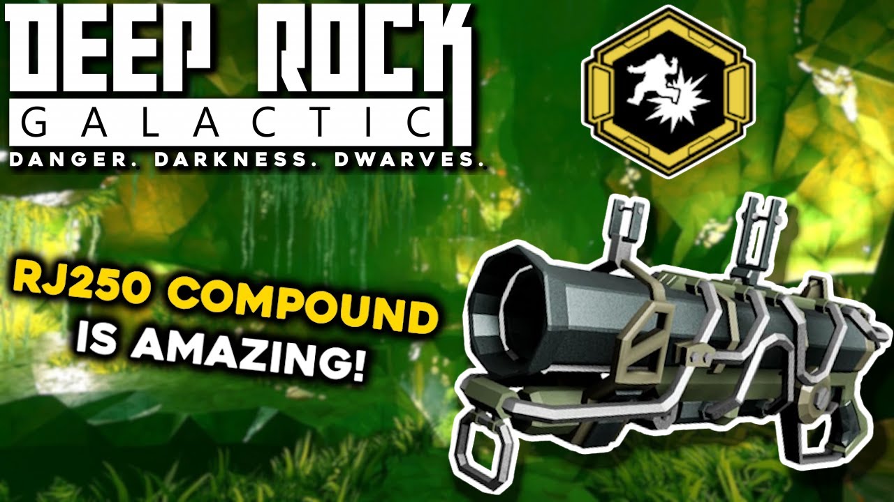 RJ250 Compound Is Amazing | Deep Rock Galactic - YouTube