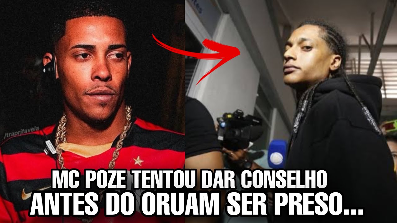 MC POZE tentou dar conselho pro ORUAM antes dele ser PRESO… - YouTube