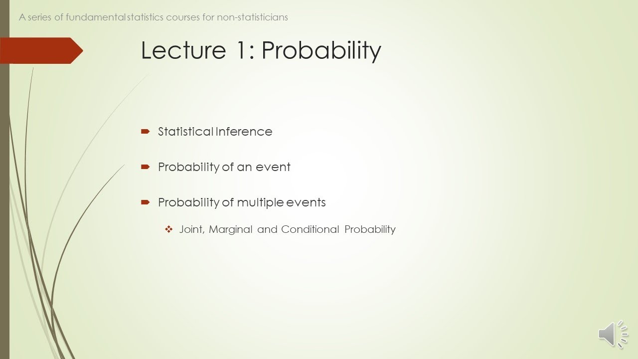 (Statistics Basics) Lecture 1: Statistical Inference and Probability ...