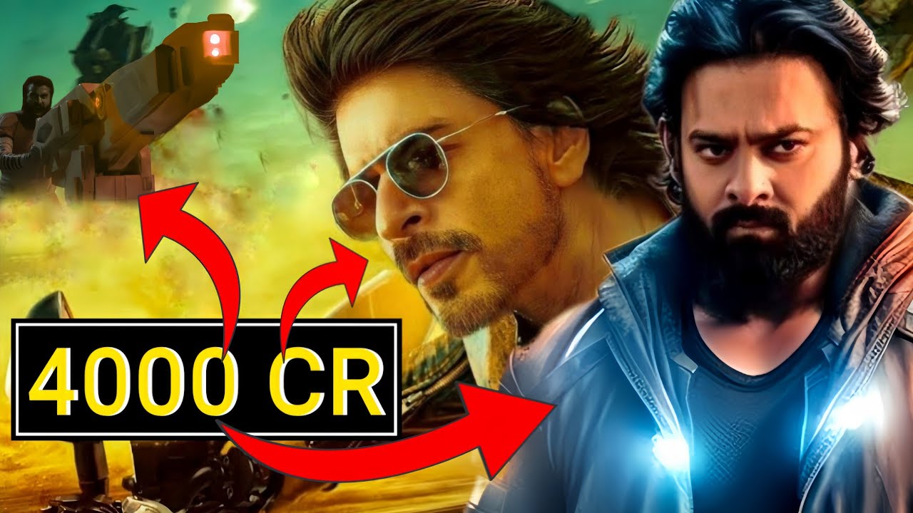 4000 CR - 2024 mein dohi film 4000 cr ka| sahrukh khan| Prabhas #dhoom4 ...