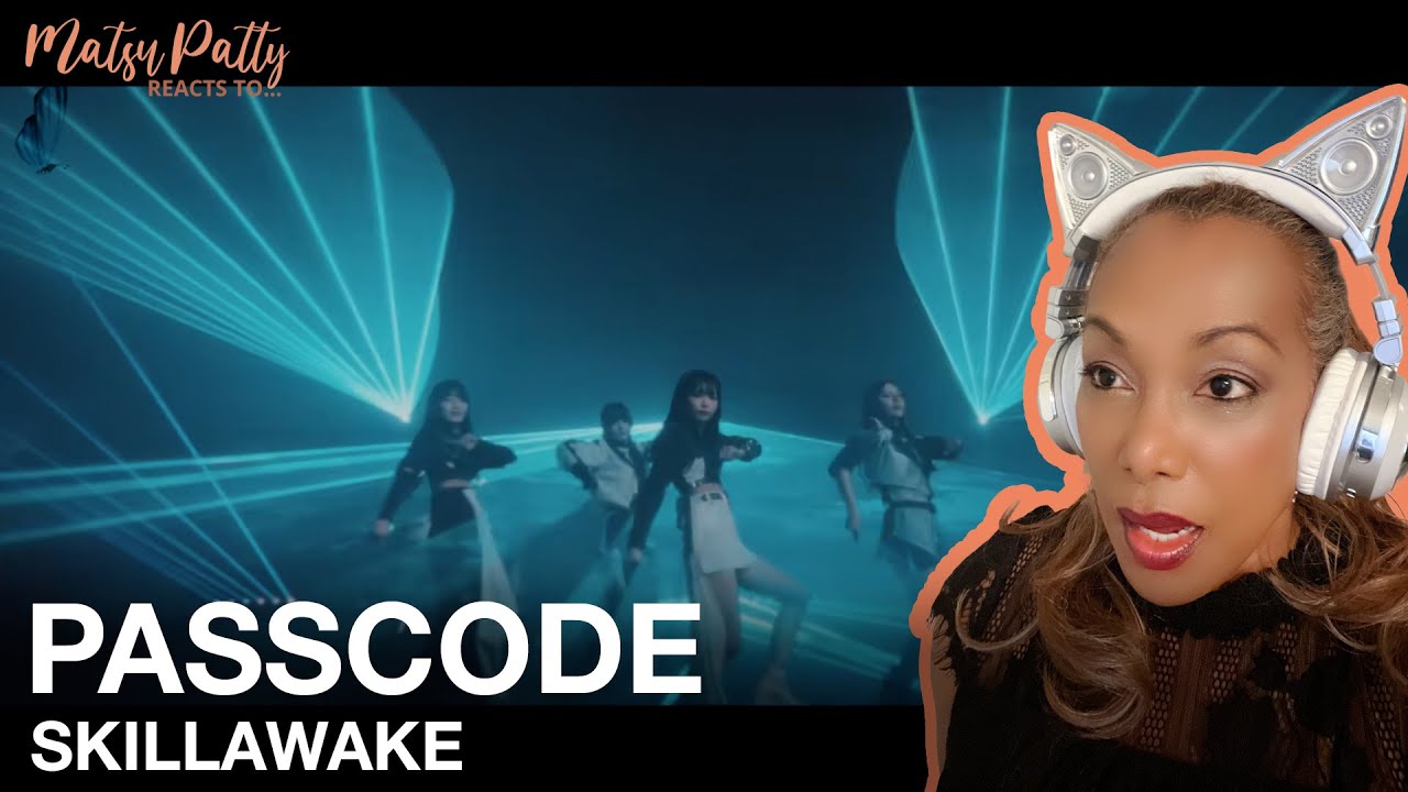 Passcode - Skillawake | Reaction - YouTube