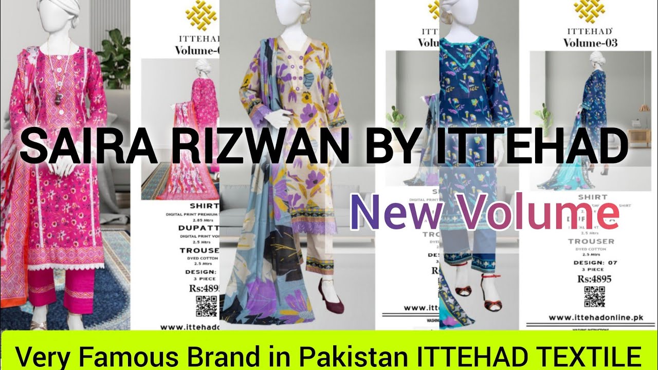SAIRA RIZWAN BY ITTEHAD TEXTILE || MOST FAMOUS BRAND 💯 - YouTube