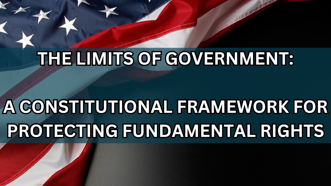 The Real Limits of Government: A Constitutional Framework for ...