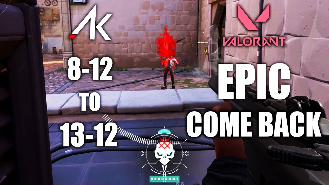 EPIC COME BACK VALORANT GAMEPLAY - YouTube
