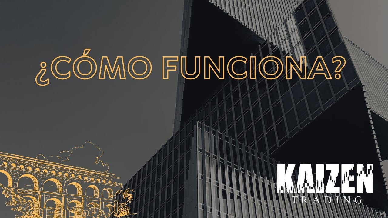 Invertir en KAIZEN TRADING - YouTube