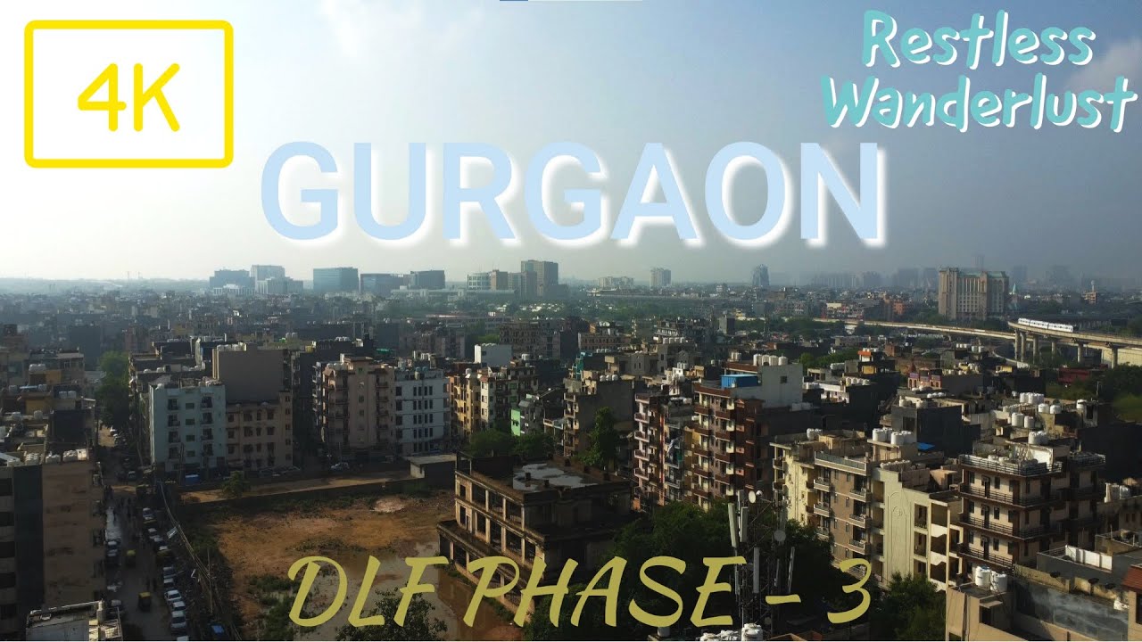 [4K] Gurgaon - DLF Phase-3 through the eyes of a drone - YouTube