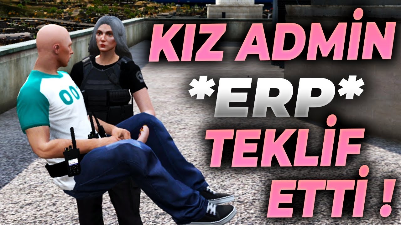 KIZ ADMİN *ERP* TEKLİF ETTİ ! | FiveM Sunucu Troll #118 - YouTube