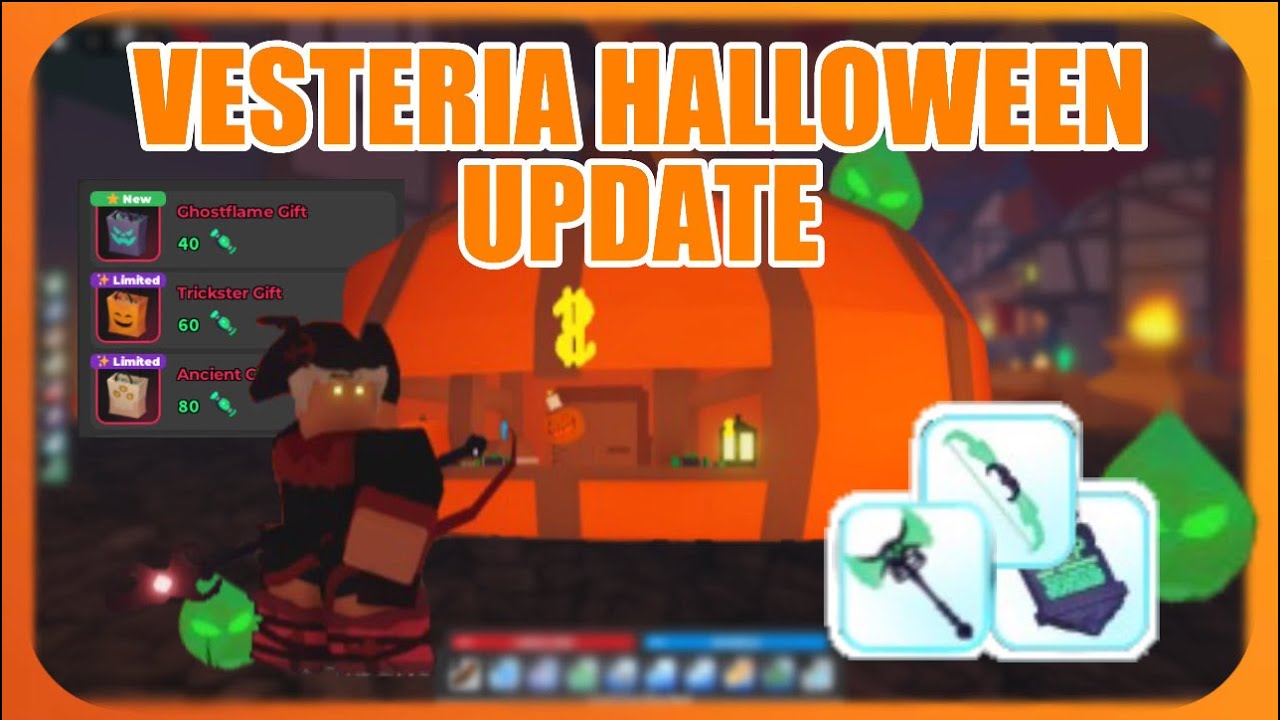 Halloween Update Vesteria [BEST WAY TO GET CANDY] + NEW WEAPONS - YouTube