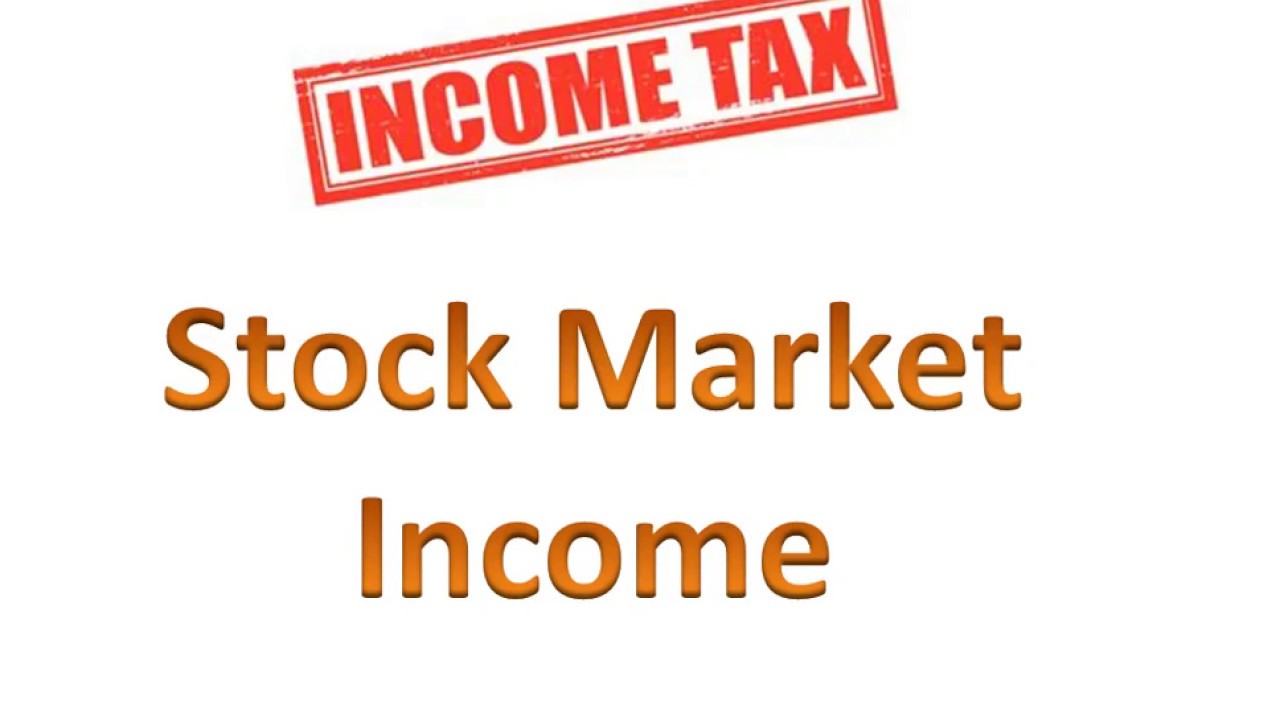 Stock Market Income Tax Calculation - YouTube