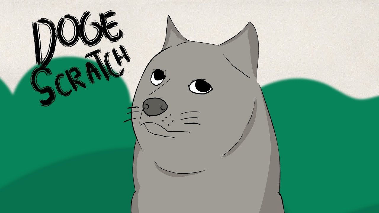 Doge Scratch. - YouTube