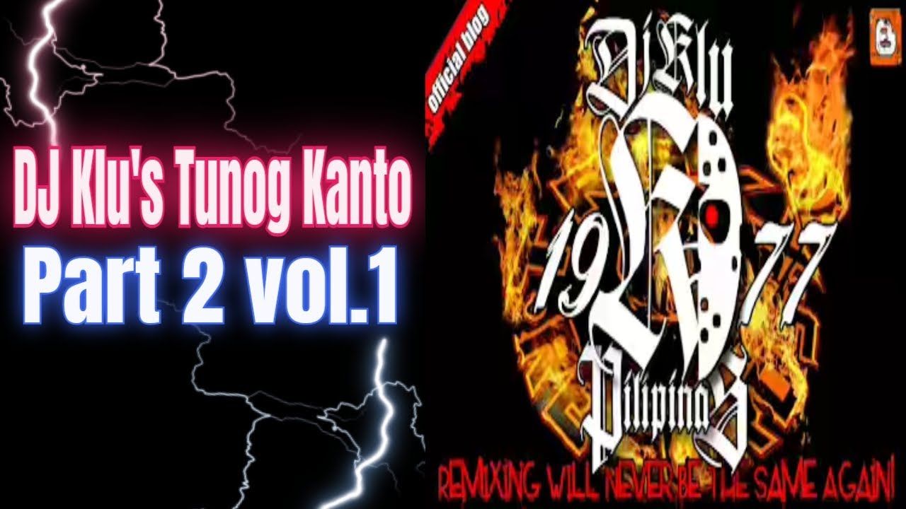 DJ Klu's Tunog Kanto Part 2 vol.1 - YouTube