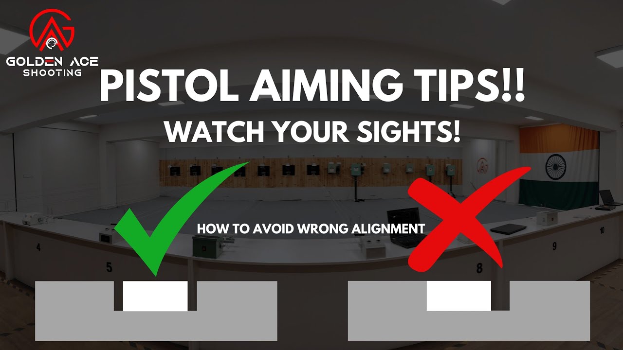 Pistol Aiming Tips | Get Your Alignment Right | Golden Ace Shooting ...
