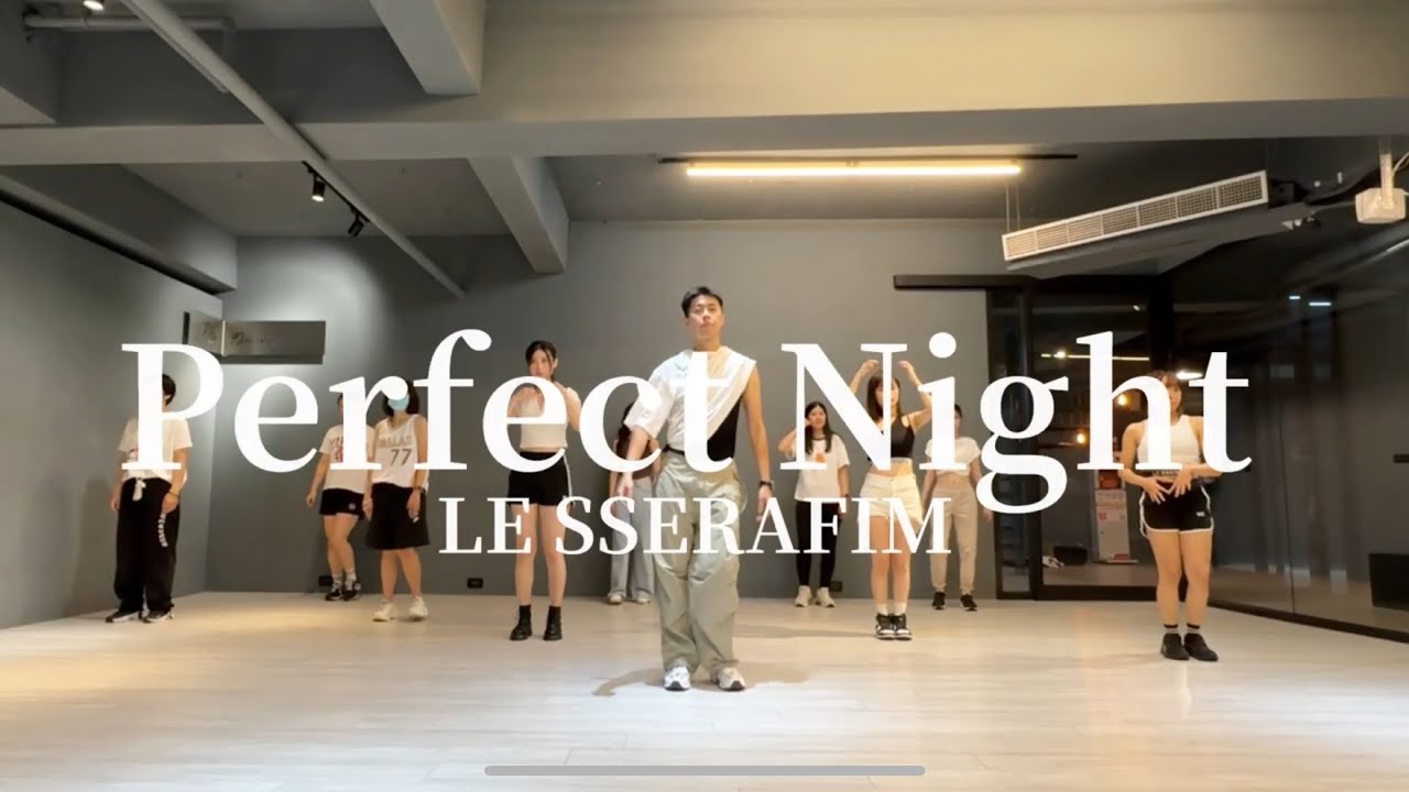 Perfect Night - LE SSERAFIM MV DANCE COVER - YouTube