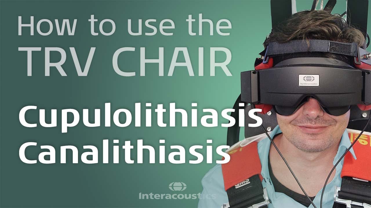 TRV chair: How to treat cupulo- and canalithiasis - YouTube