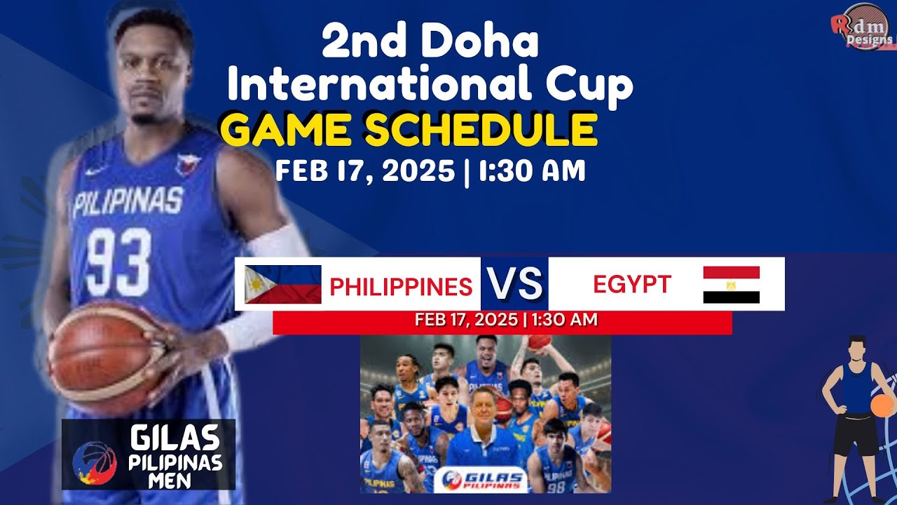 Gilas Pilipinas Game Schedule for Feb 17, 2025 | Philippines vs Egypt ...