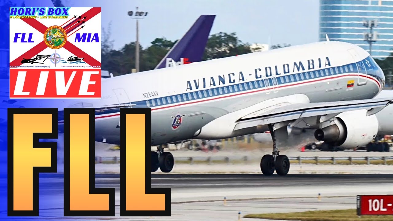 🔴 LIVE | FLL Plane Spotting | December 27, 2024 | Fort Lauderdale ...
