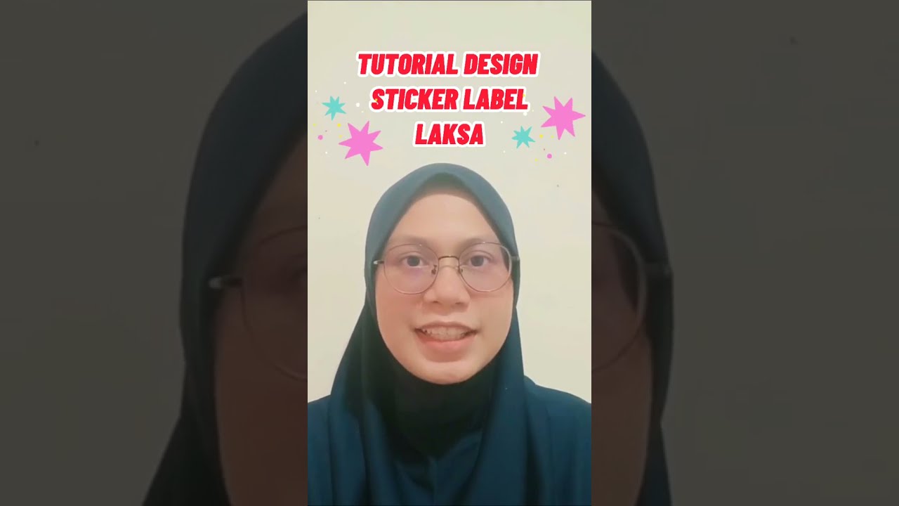 Tutorial MUDAH Design Sticker Label Guna Canva - Produk Laksa - YouTube