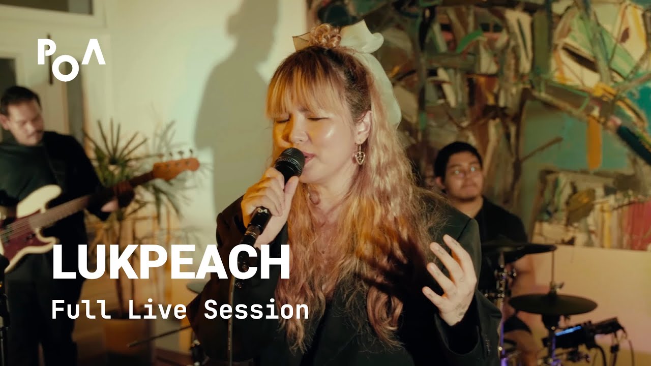 Lukpeach - Full Live Session (PoA Live Sessions) - YouTube