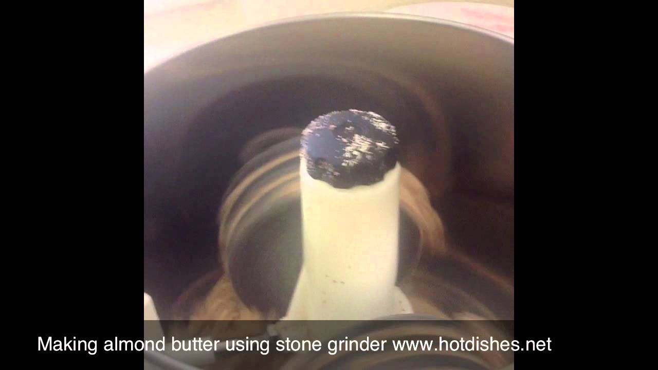 Nut Butter Stone Grinder - YouTube