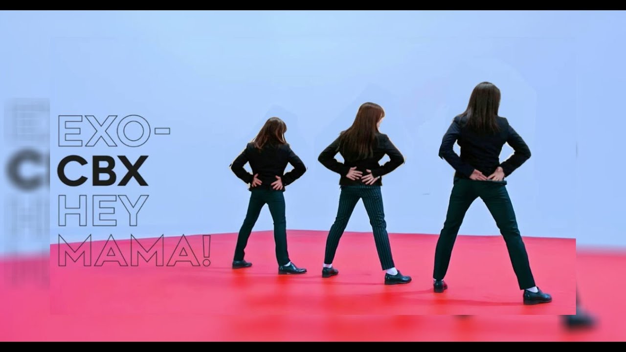 EXO-CBX (첸백시) - Hey Mama! (헤이 마마!) by Souls (新歓公演2017) - YouTube