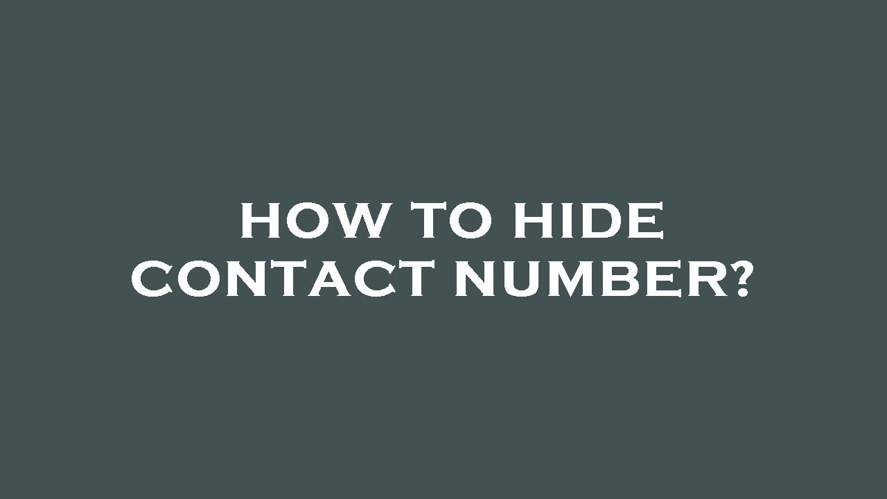 How To Hide Contact Number YouTube how-to-hide-contact-number-youtube