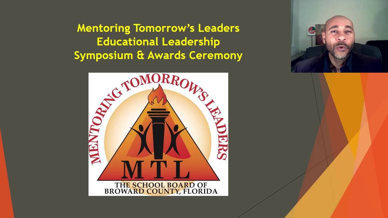 Mentoring Tomorrow's Leaders - Educational Leadership Symposium ...