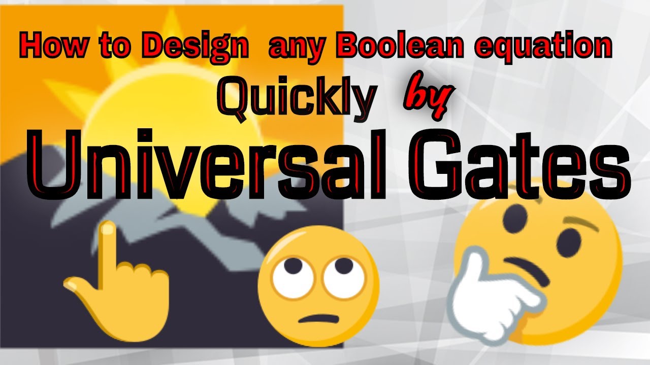 Boolean Expressions using Universal gates:5 Min ONLY - YouTube