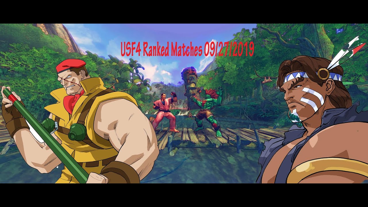 USF4 Ranked Matches 09/27/2019 - YouTube