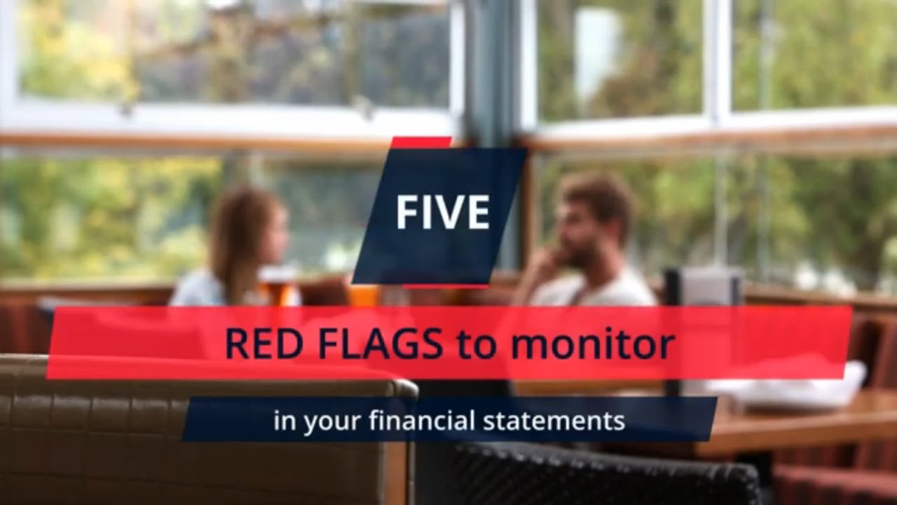 Five Red Flags to Monitor in Your Restaurant Financial Statements - YouTube