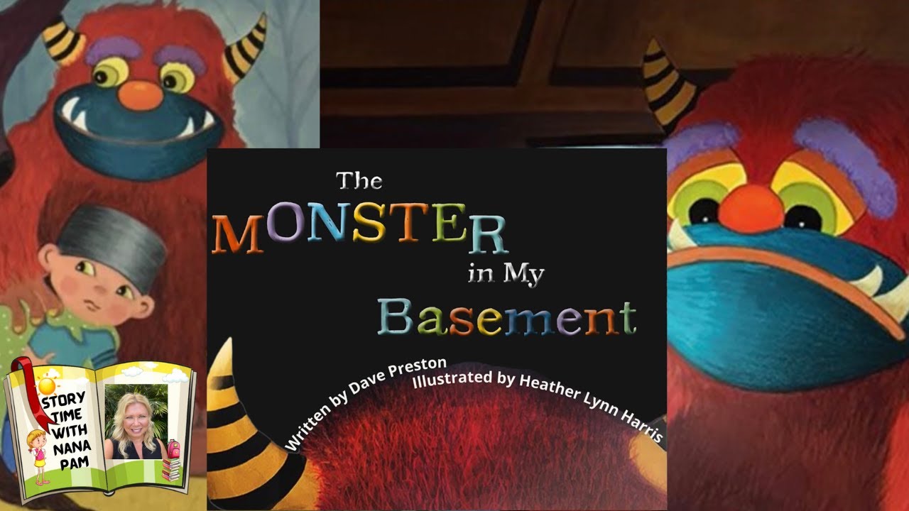 The Monster in My Basement | Kids read aloud book - YouTube