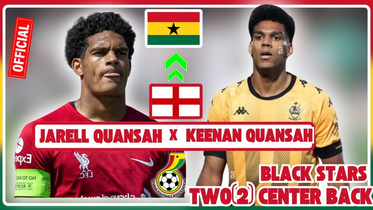 OTTO ADDO TO IDENTIFY 2 NEW CENTRE BACK FOR BLACK STARS JARELL QUANSAH ...