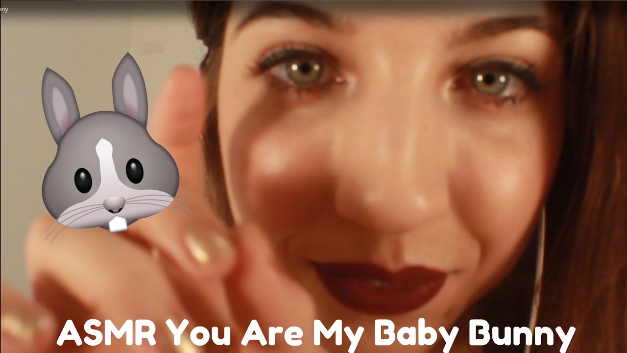 ASMR YOU Are My Baby Bunny - YouTube
