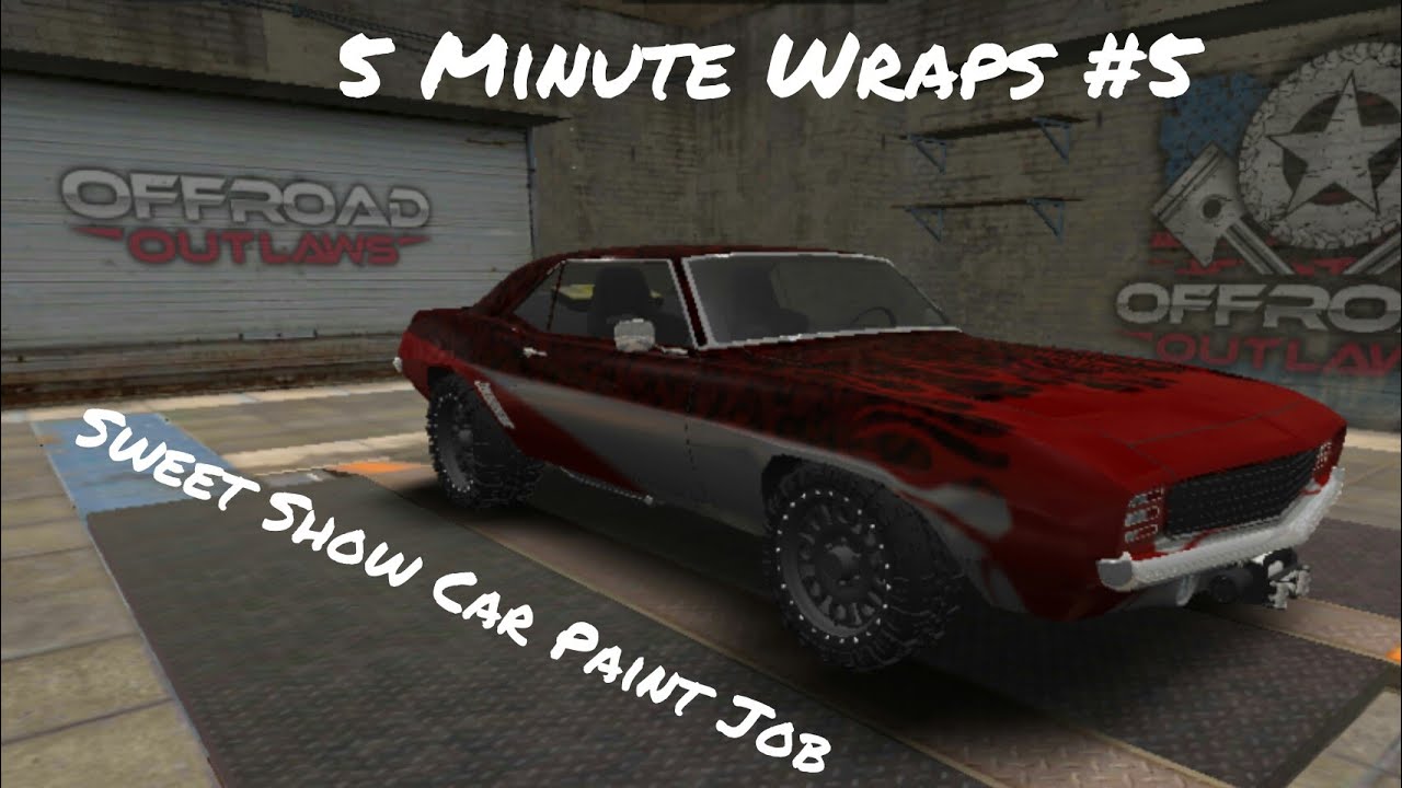 Offroad Outlaws 5 Minute Wraps #5 Sweet Show Car Paint Chevy Camaro ...