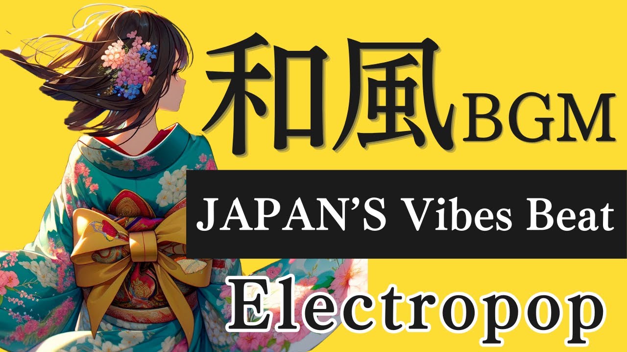 Japanese Instruments × Electropop Instrumental | Study / Work / Relax ...