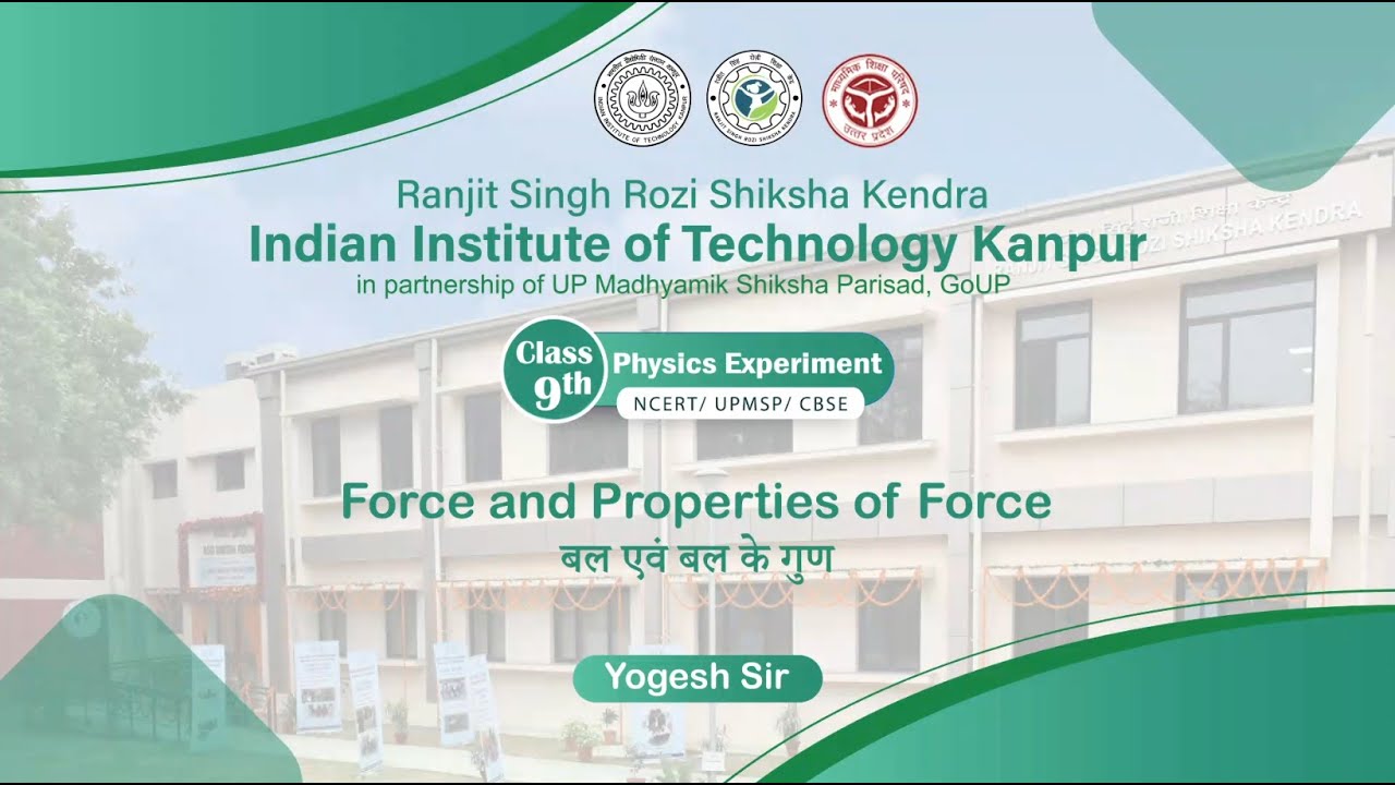 Class 9 | Physics | Force & Properties of Force | Experiment | NCERT ...