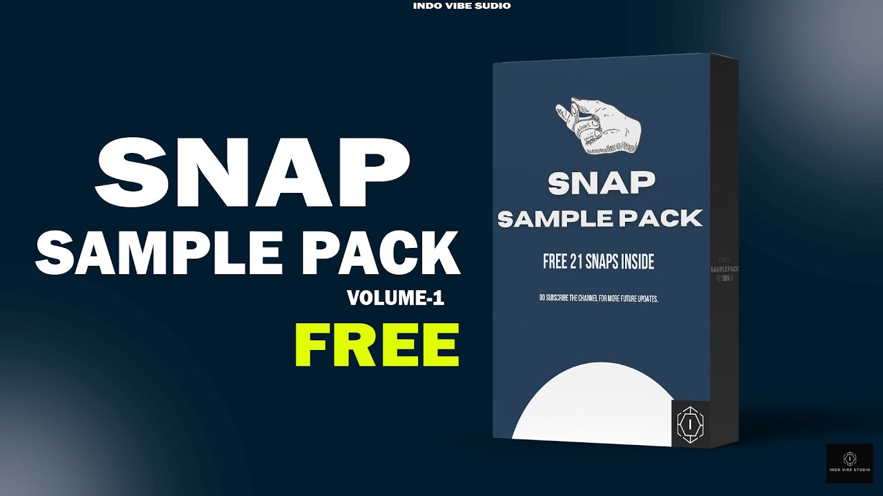 Snap sample pack | FREE snap sample pack | Download free sample pack ...