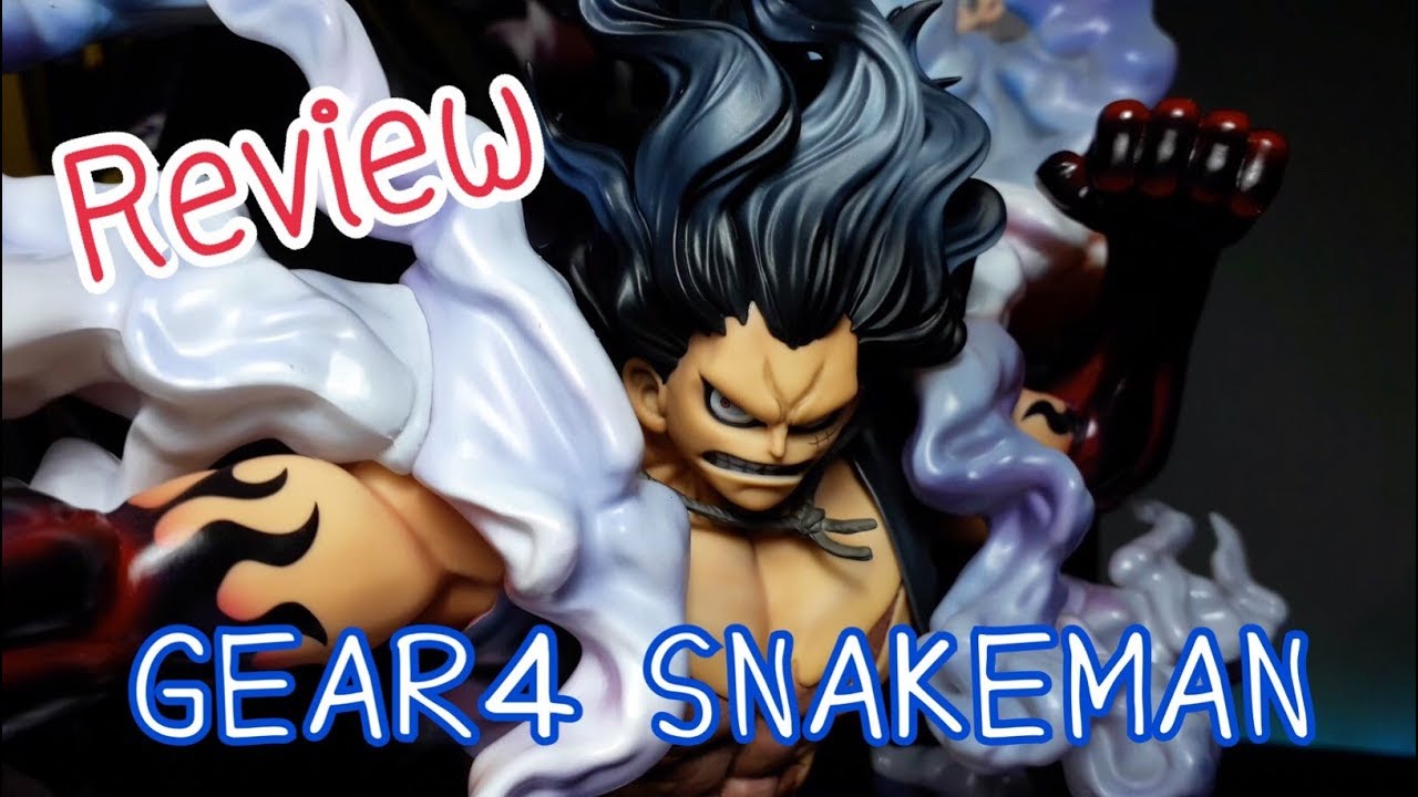 ฟิกเกอร์ ลูฟี่ Gear 4th Snakeman P.O.P - YouTube