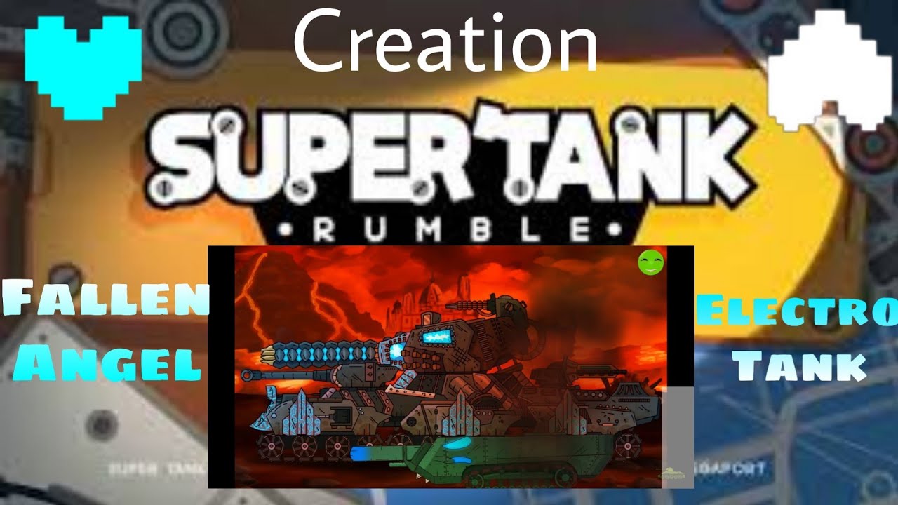 Super Tank Rumble Creation - Electro Tank (Gerand) - YouTube