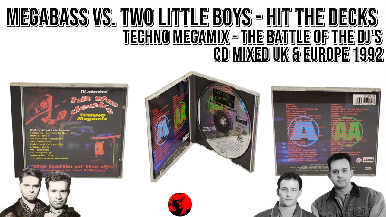 Megabass vs. Two Little Boys - Hit The Decks - Techno Megamix - The Battle Of The DJ's (CD 1992 ...