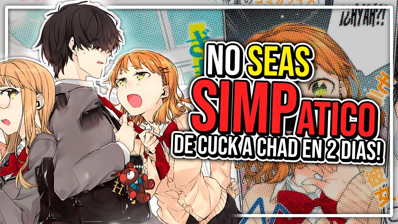 🔴 El Prota Ya No Es Simpatico 😉 Osananajimi Kanojo No Morahara Yez Youtube