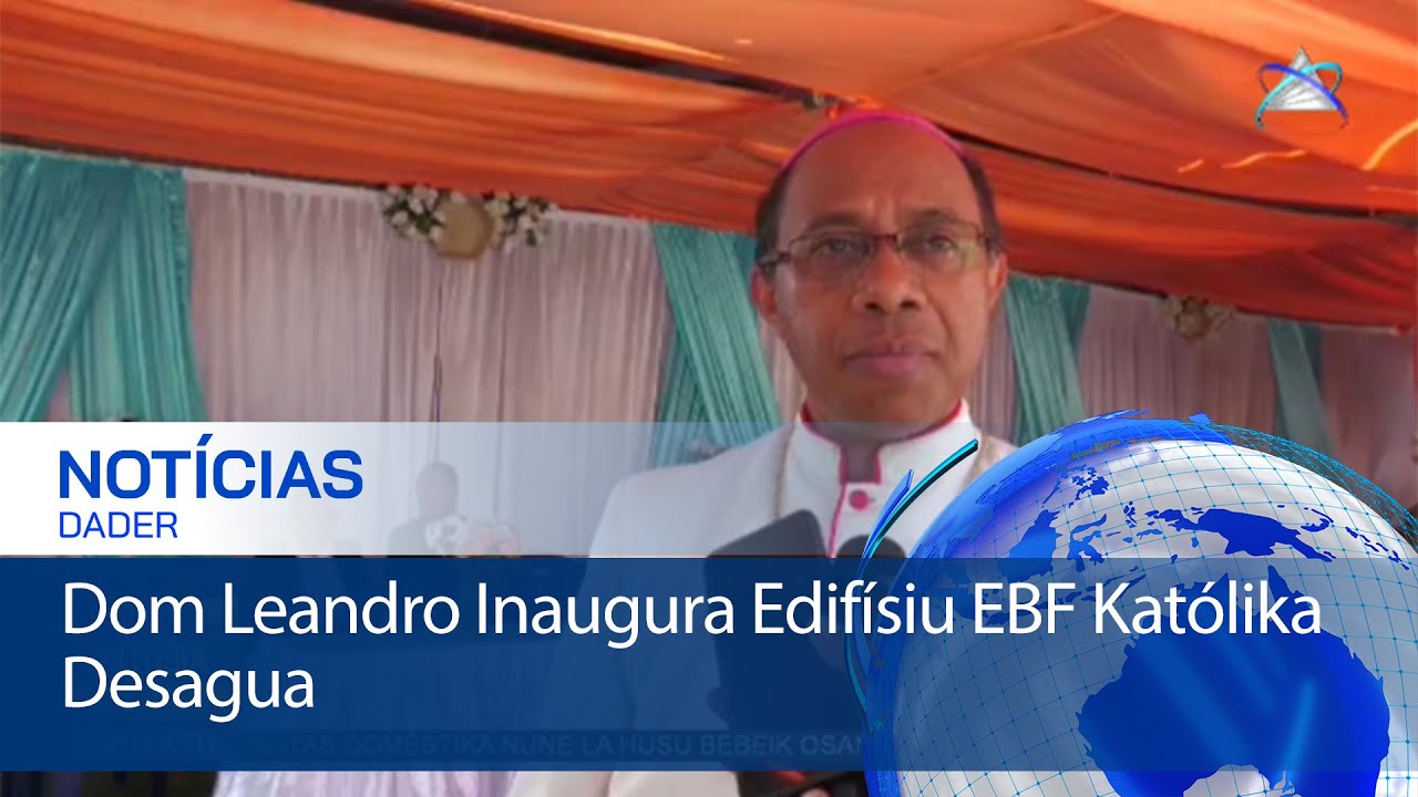 Dom Leandro Maria Alves Inaugura Edifísiu Ensinu Báziku Filial Katólika ...