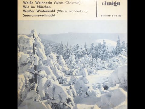 Fred Frohberg und Peter Wieland – Weiße Weihnacht(White Christmas)[DDR ...