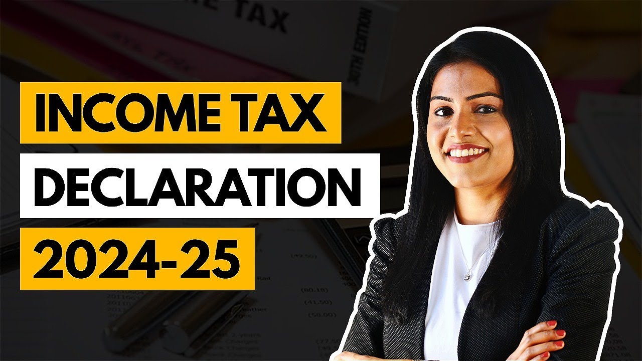 Income tax declaration | investment proof submission 2024-2025 - YouTube