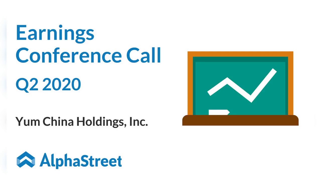 YUMC Stock | Yum China Holdings, Inc. Q2 2020 Earnings Call - YouTube