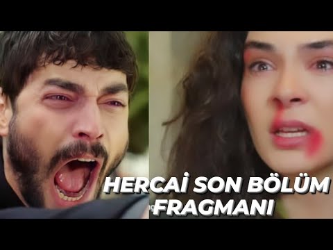 HERCAİ SON BÖLÜM FRAGMANI! HERCAİ 49. BÖLÜM FRAGMANI