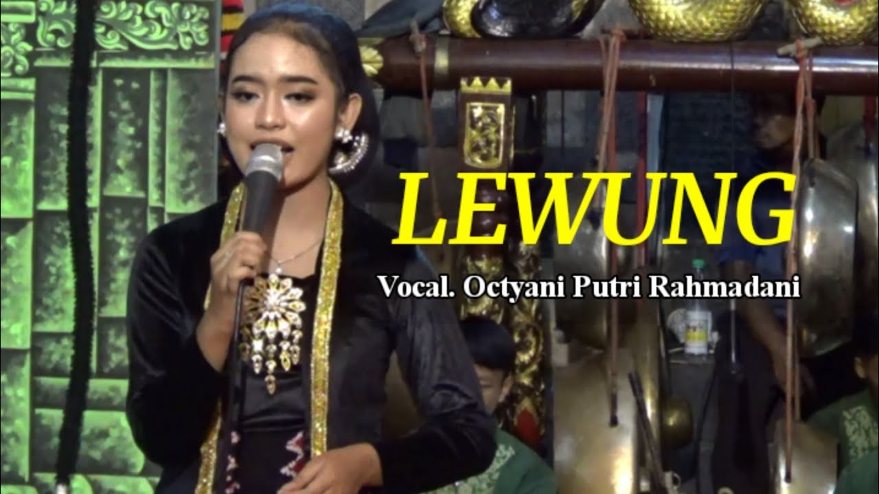 Langgam Lewung Voc Oktyani Putri Rahmadani KUDHA MANGGALA Ds Bukur Tulungagung - YouTube