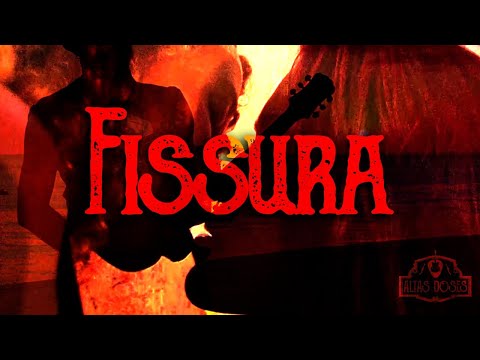 Altas Doses- Fissura